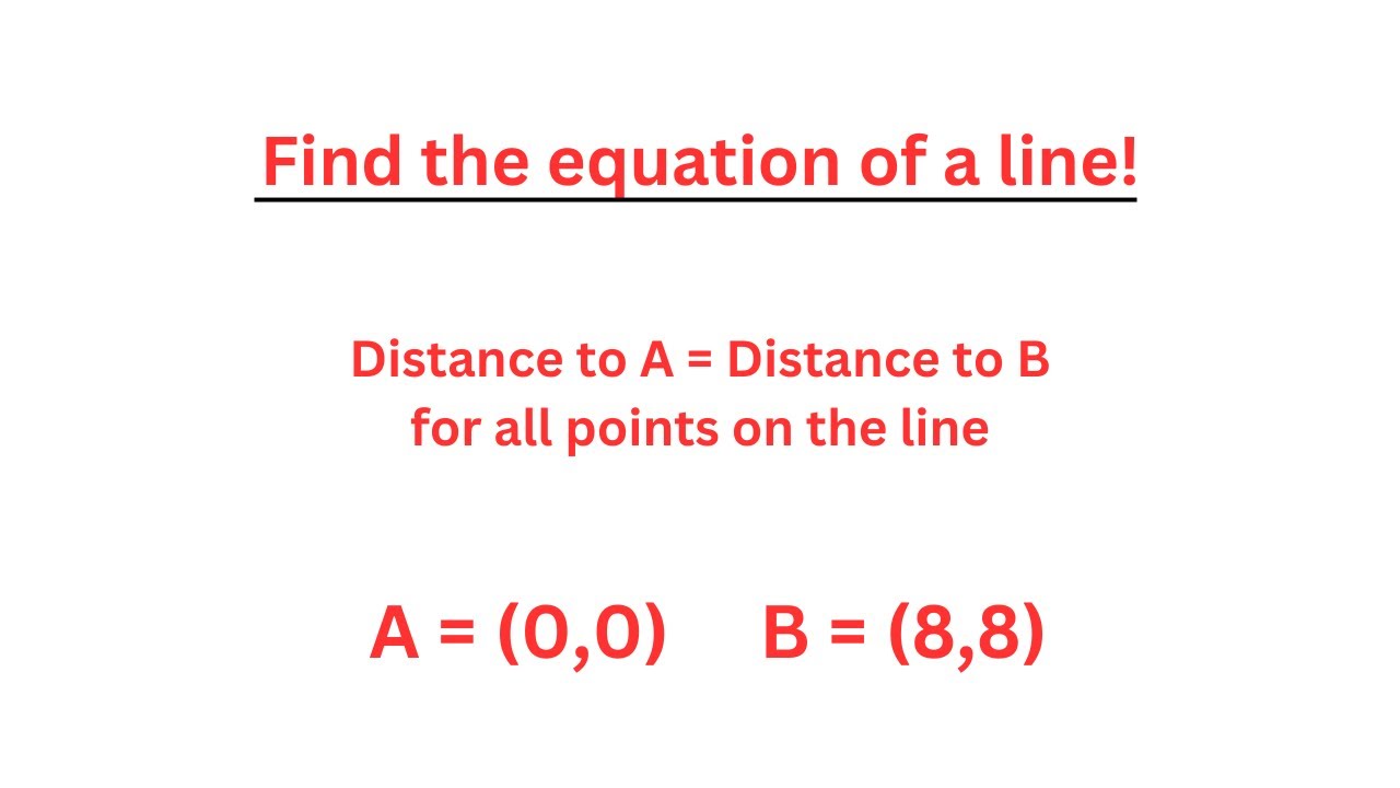 Equation of a line problem solved in 2 ways - YouTube