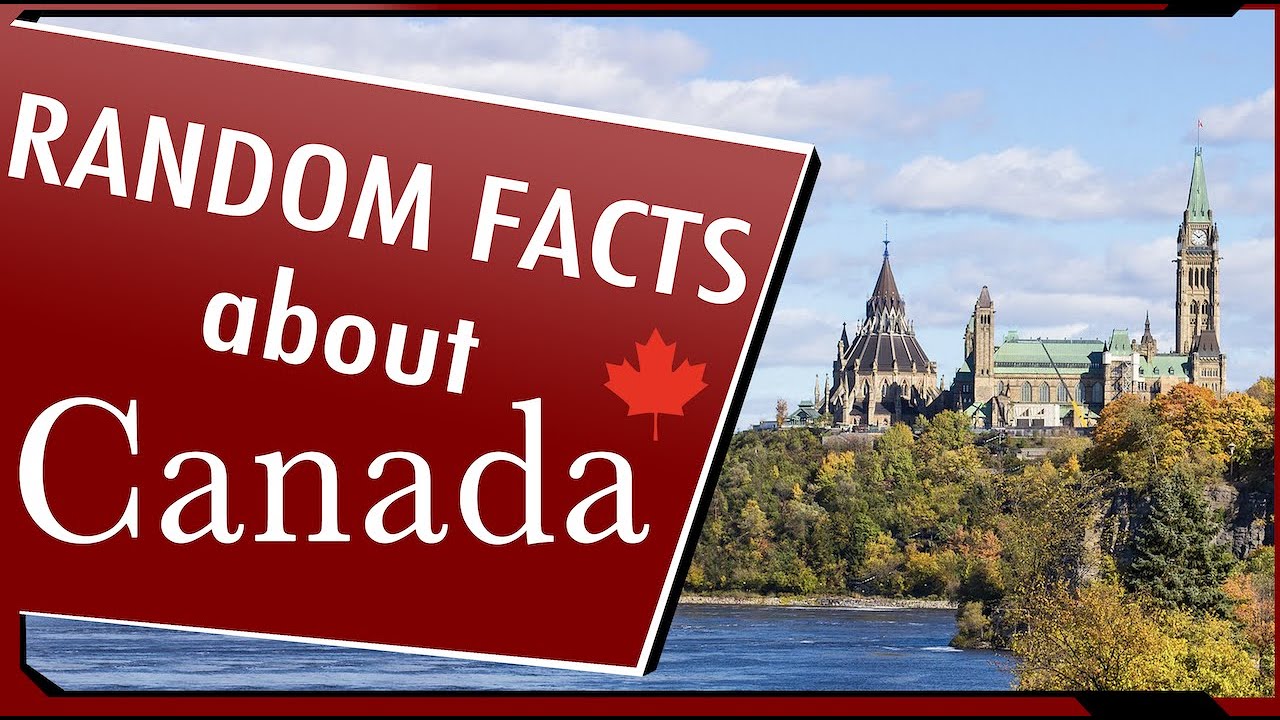 Random Facts About Canada YouTube random-facts-about-canada-youtube