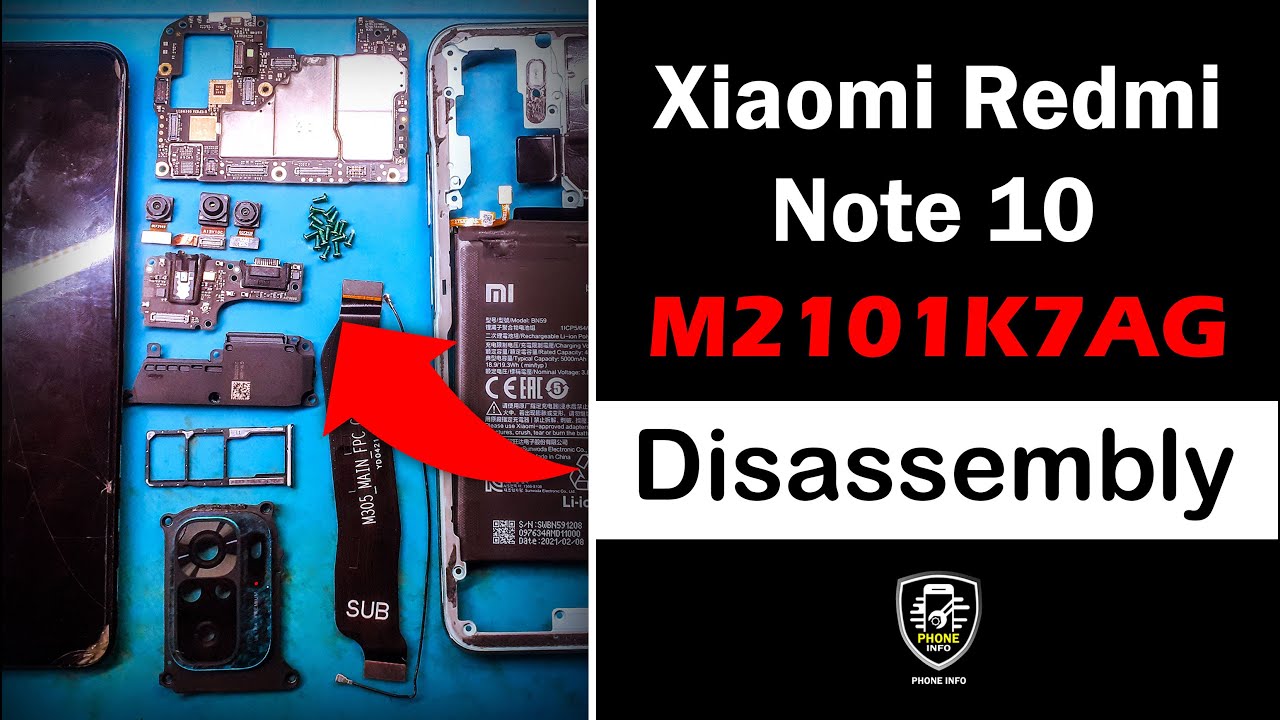 Xiaomi Redmi Note 10 (M2101K7AG) Disassembly Teardown / PHONE INFO ...