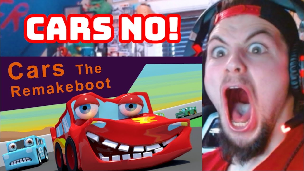 The Most Cursed "CARS" Movie! Cars The Remakeboot REACTION!!!!! - YouTube