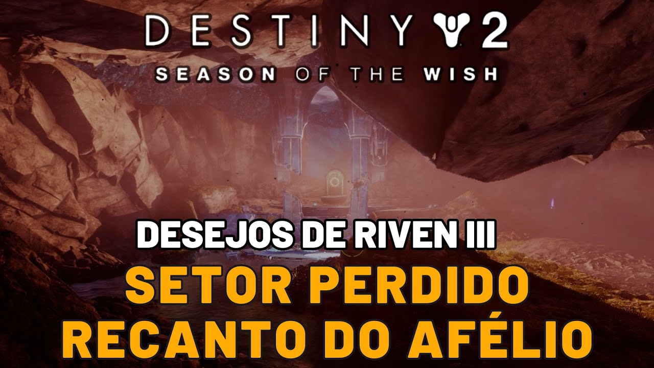 Destiny 2 - Desejos de Riven 3: Setor Perdido Recanto do Afélio - YouTube