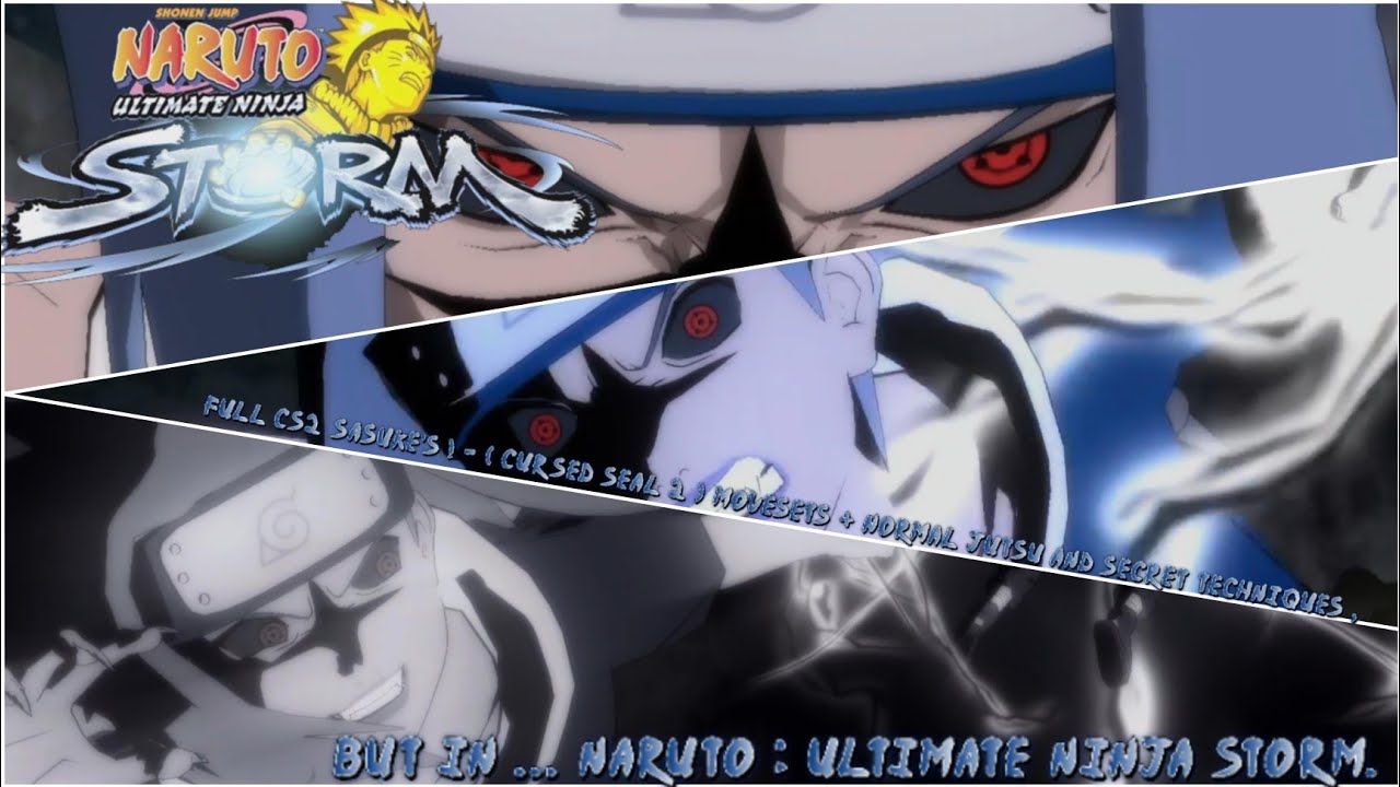 NARUTO:ULTIMATE NINJA STORM! || Full CS2! (CURSED SEAL 2) Sasuke ...