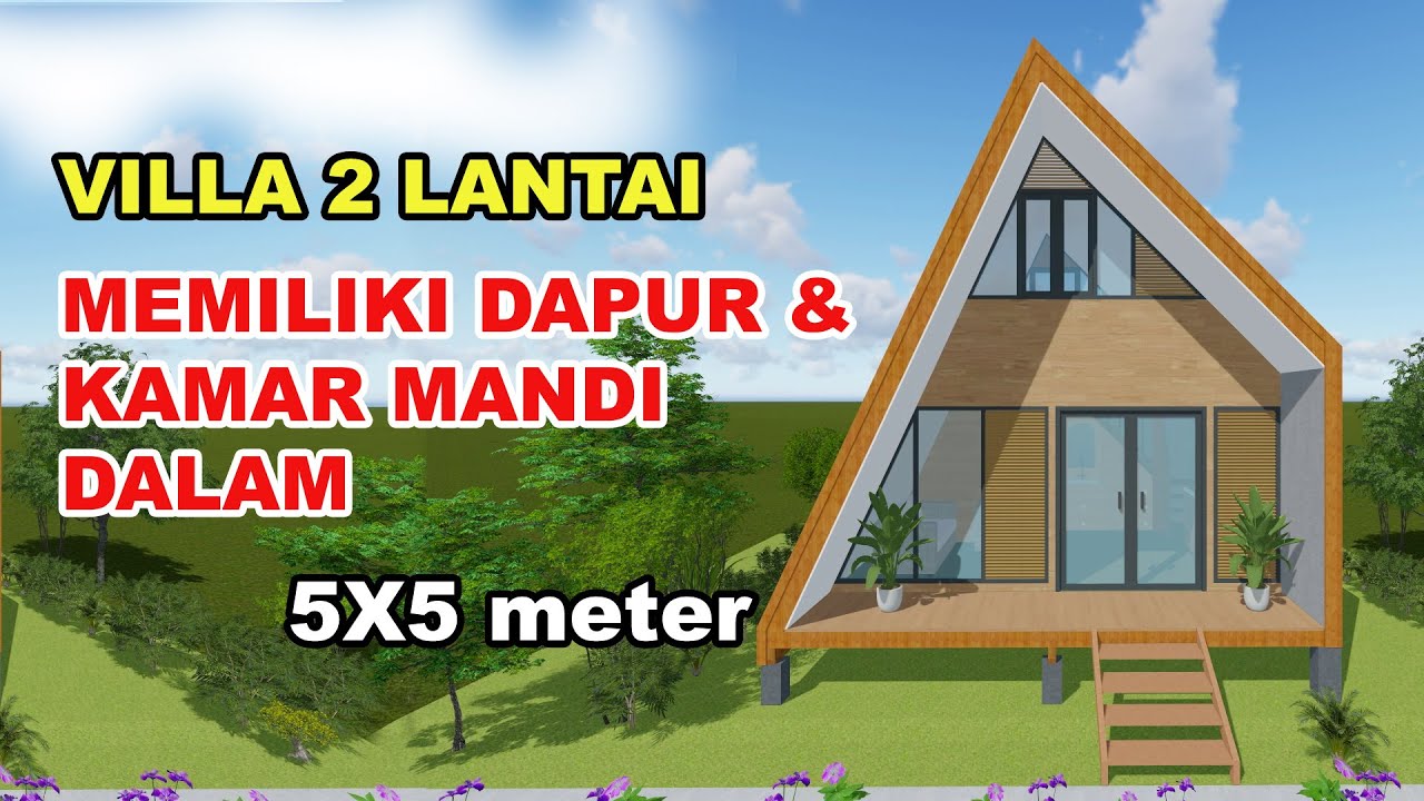Villa kecil 5x5 meter dilengkapi kamar lantai 2 bahan menggunakan kayu ...