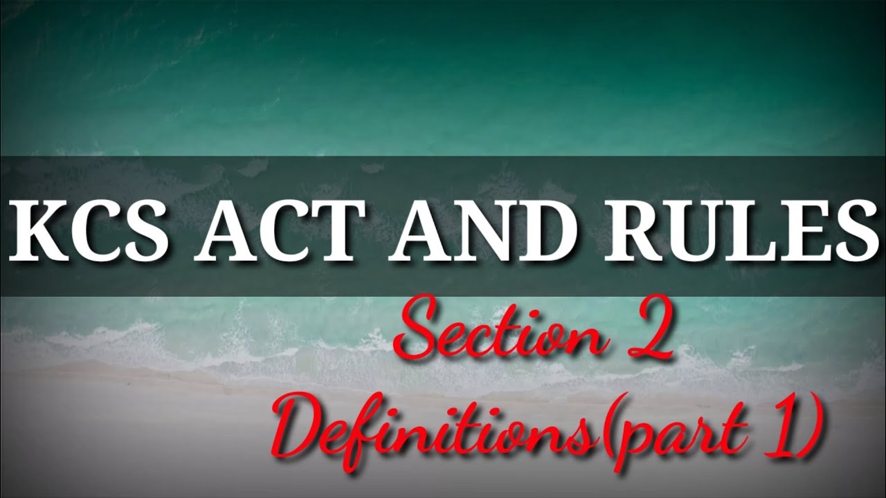 KCS ACT AND RULES | CLASS 1 | MALAYALAM - YouTube