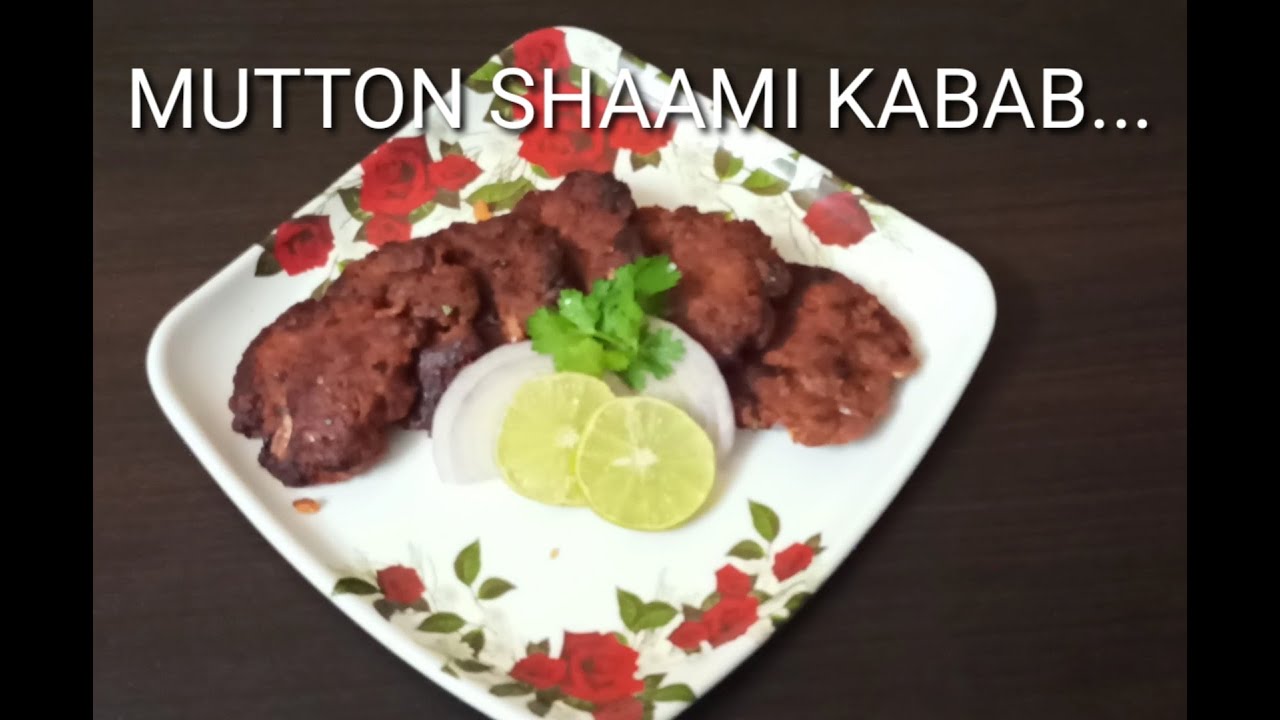 Mutton Shami Kabab | Mutton Mince Pattice| Shami Kabab - YouTube