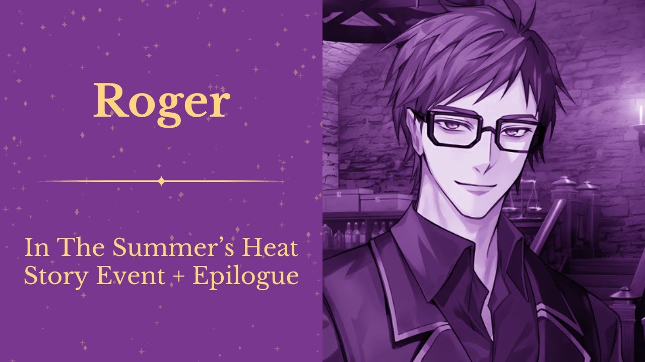 Ikemen Villains: Roger | In The Summer's Heat (Story Event + Epilogue ...