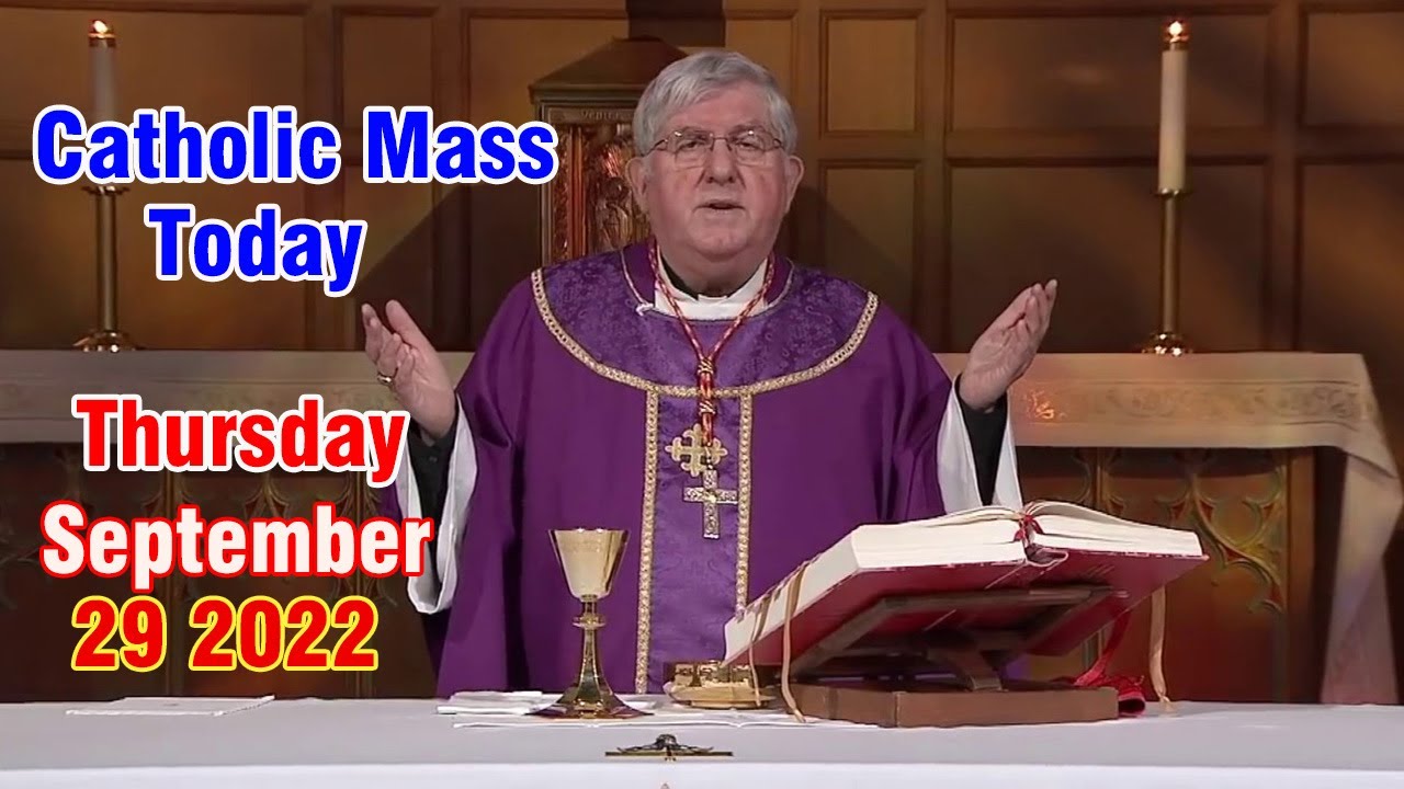Catholic Mass Today | Daily TV Mass, Thursday September 29, 2022 - YouTube