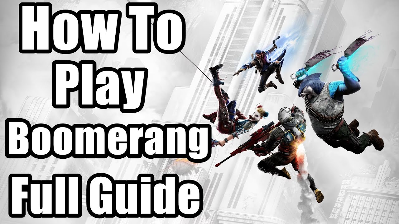 How To Play Boomerang Suicide Squad Kill The Justice League YouTube How To Play Boomerang Suicide Squad Kill The Justice League YouTube
