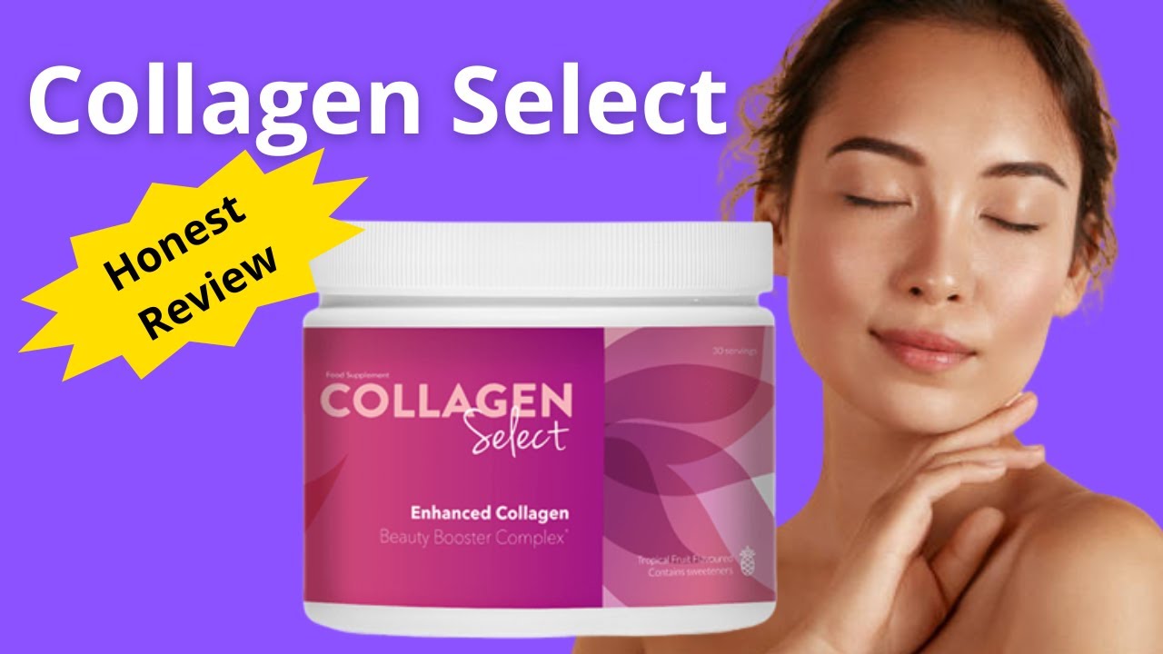 Collagen Select: The Secret Formula for Younger, Healthy Skin? Find out ...