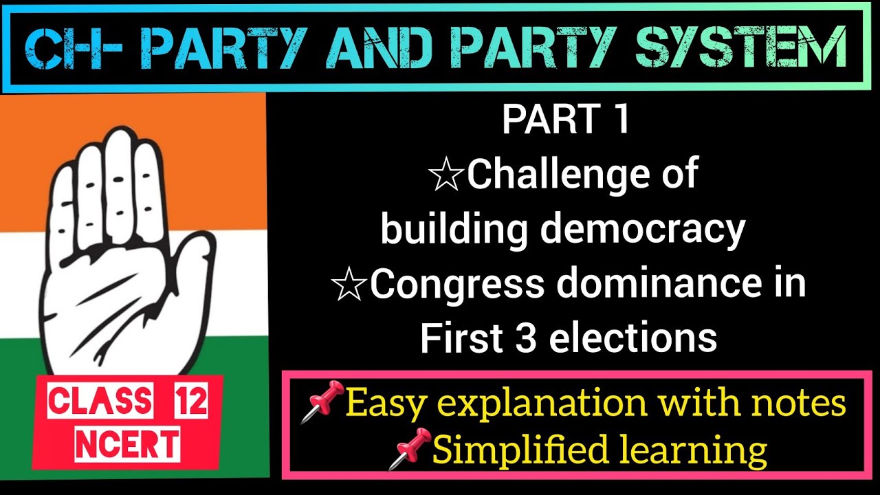 Ch- Party and Party System| Era of One party dominance|Class 12|NCERT ...