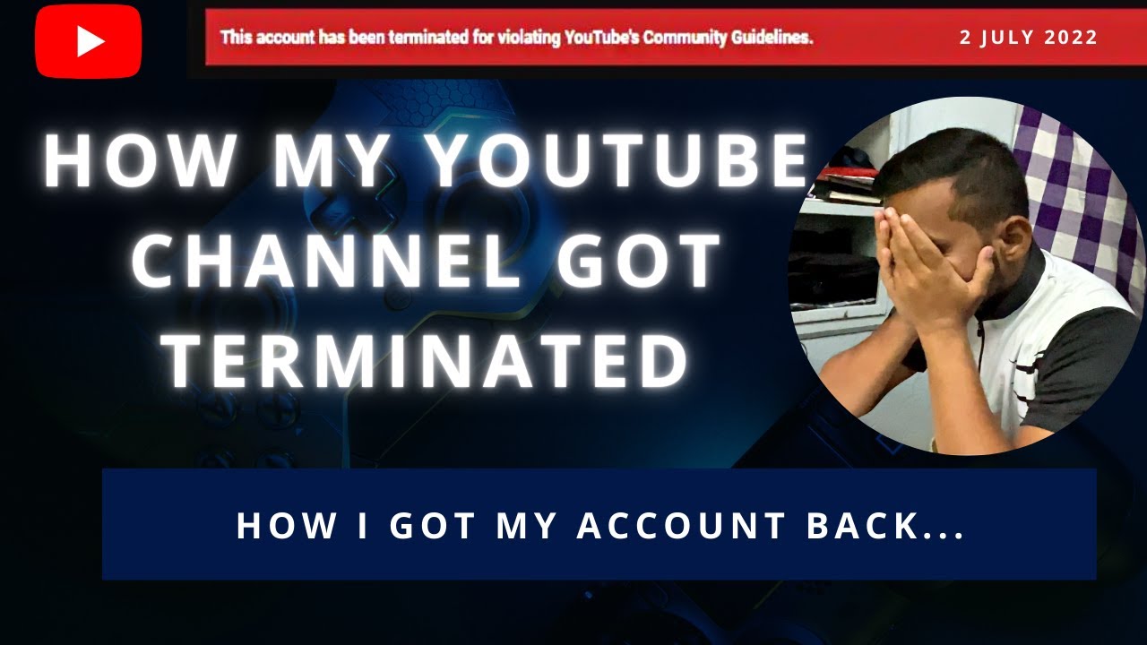 YouTube Channel TERMINATED?! How I Got My Account Back... - YouTube