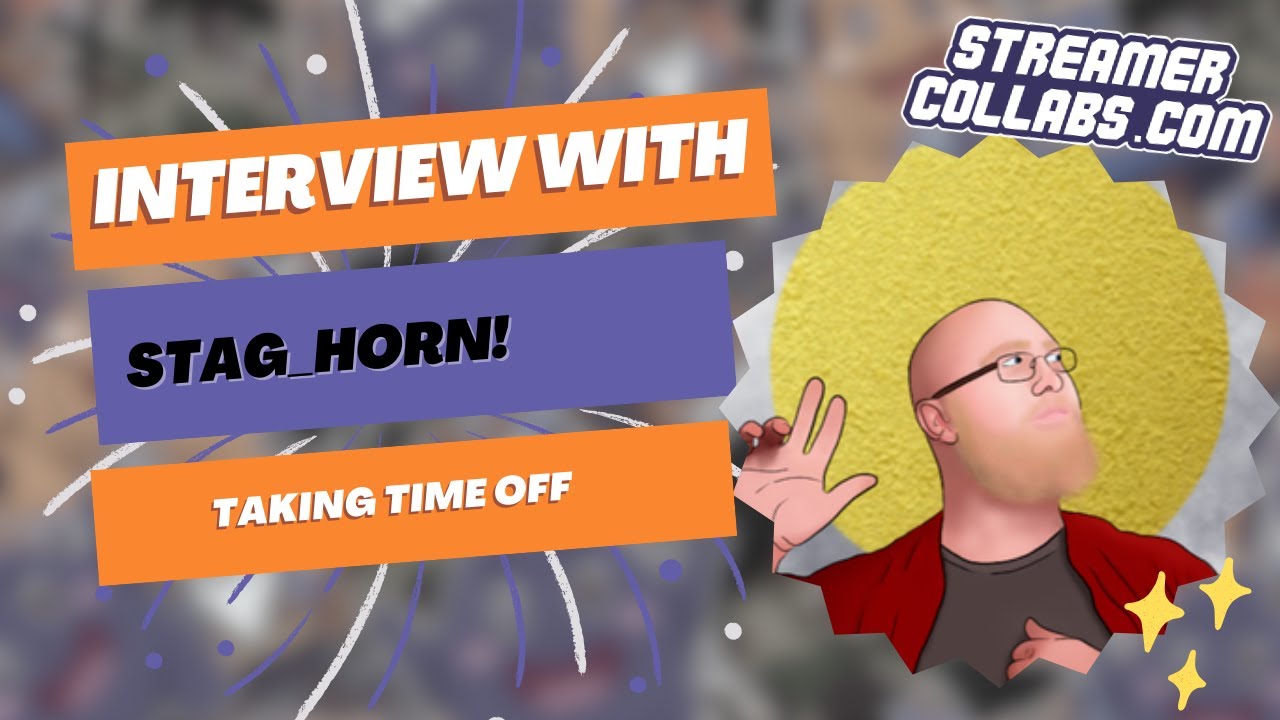 The Stag_Horn Interview! | Talking about taking days off and the BEST ...