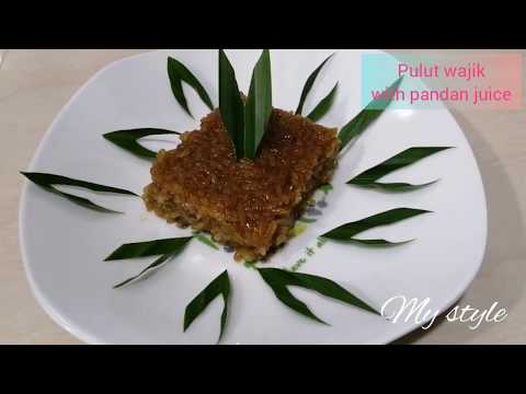 Pulut wajik with pandan juice  My Style