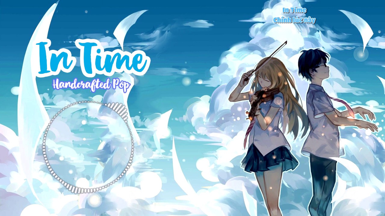 IN TIME - Handcrafted-pop [ Vietsub + Lyrics ] IN TIME - #NALA MÙA 2 ...