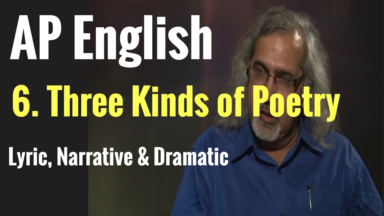 6. Three Kinds of Poetry| AP English Literature and Composition Course ...