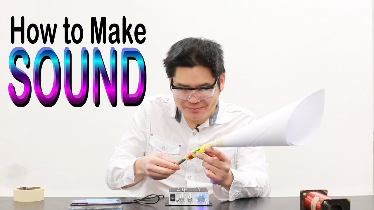 What is Sound? (and how do you make it?) - YouTube