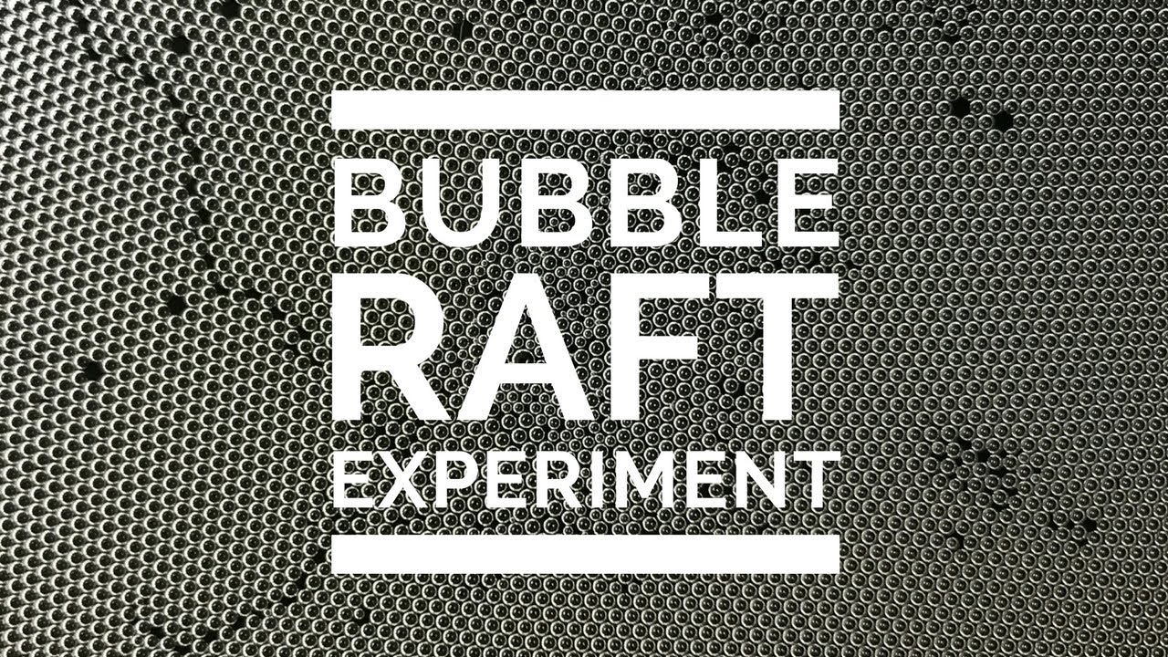 Bubble Raft Experiment - YouTube
