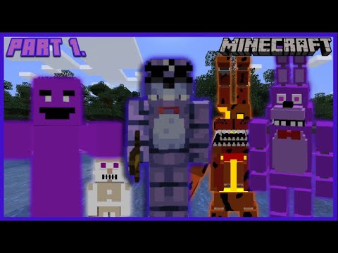 Minecraft FNAF Survival | The Animatronic Apocalypse Has Begun. (Part 1 ...
