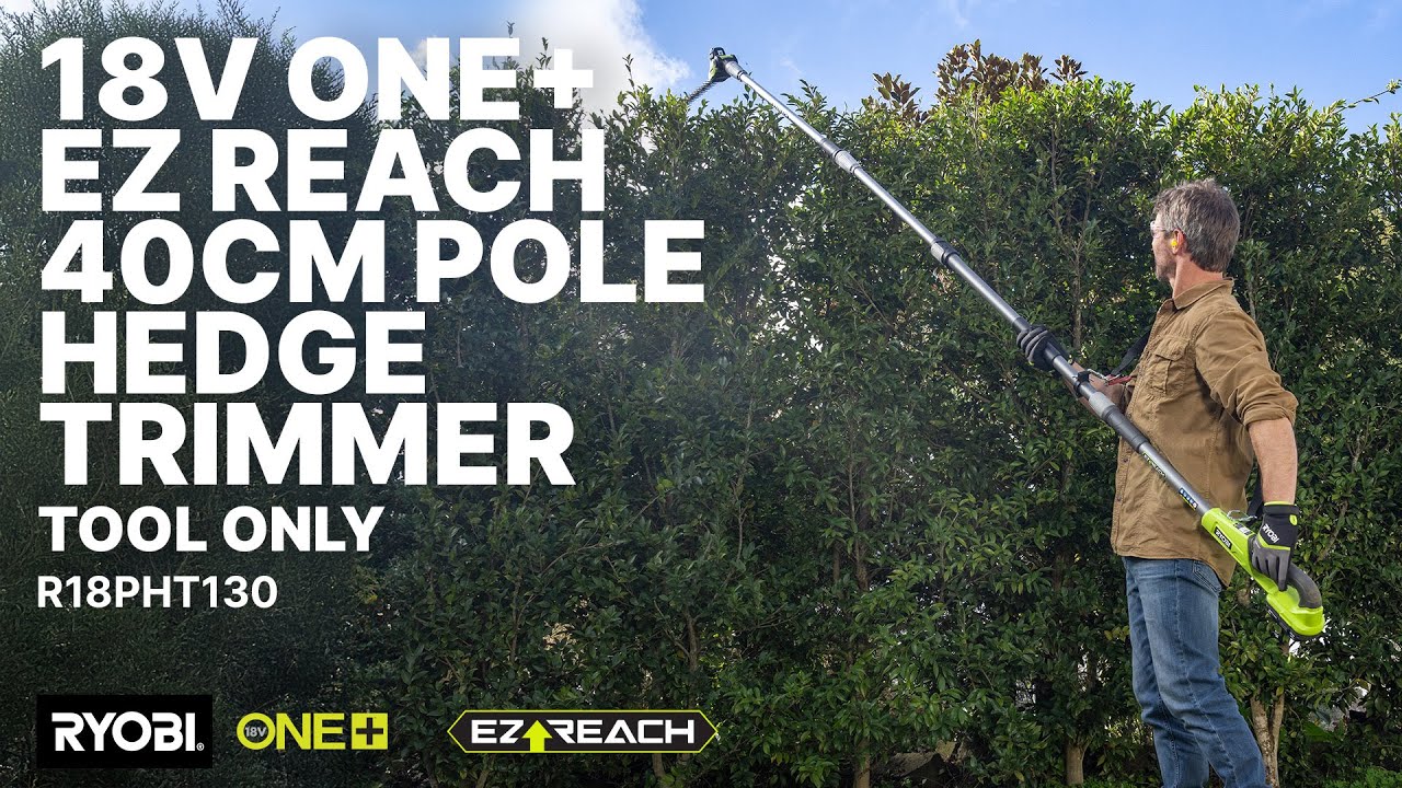 RYOBI 18V ONE+ HP™ EZ REACH™ 45cm Pole Hedge Trimmer Attachment ...