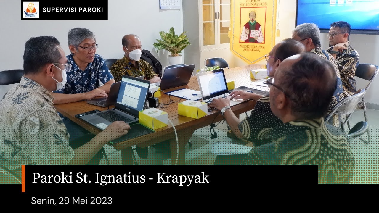 SUPERVISI - PAROKI SANTO IGNATIUS KRAPYAK | KEVIKEPAN SEMARANG - YouTube