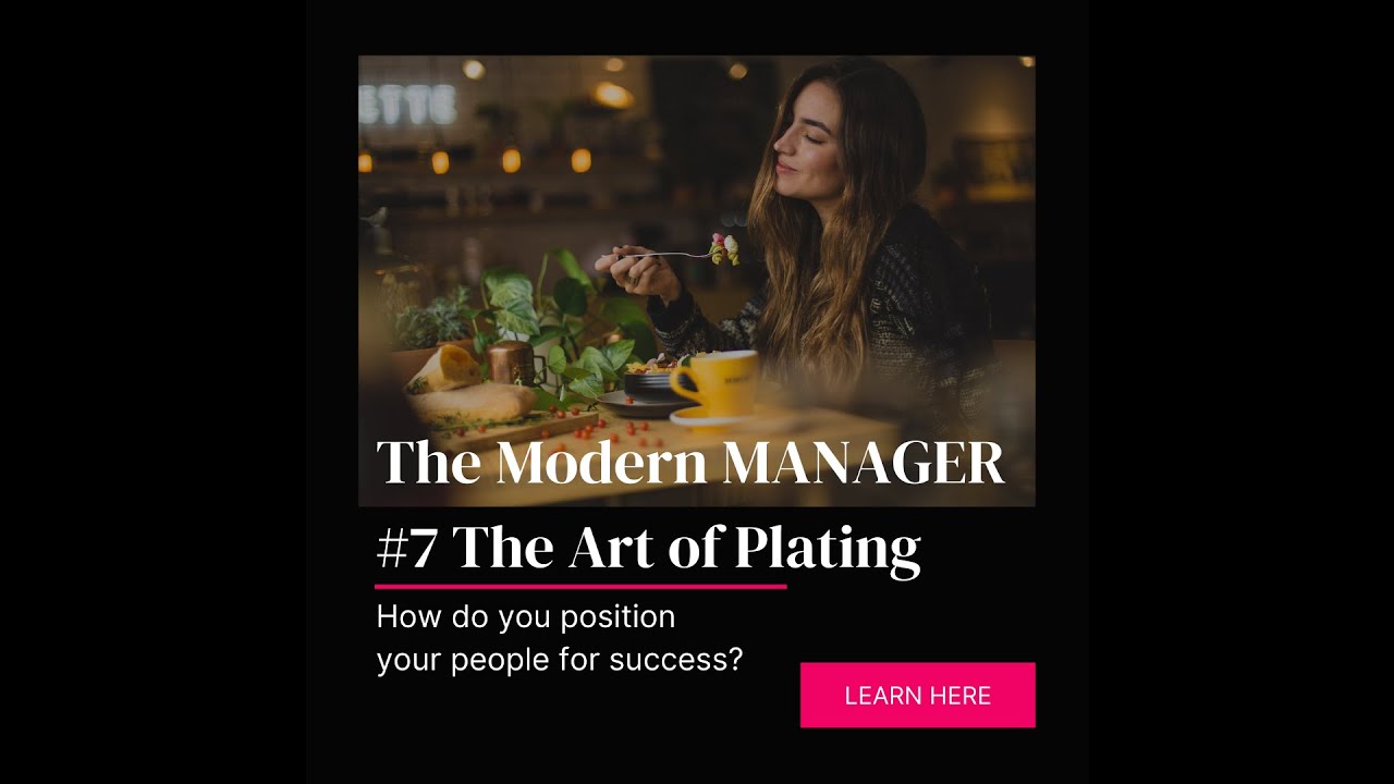 Modern Manager Strategy #7: The Art of Plating - YouTube