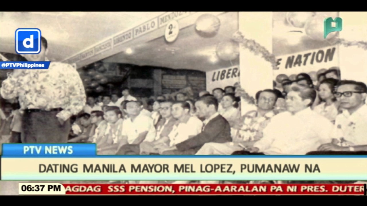 Dating Manila Mayor Mel Lopez, pumanaw na - YouTube