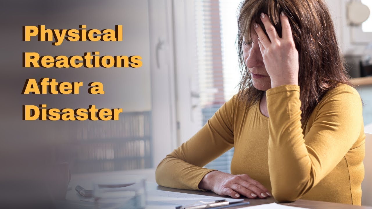 A Revealing Look at Stress-Related Physical Reactions After a Disaster ...
