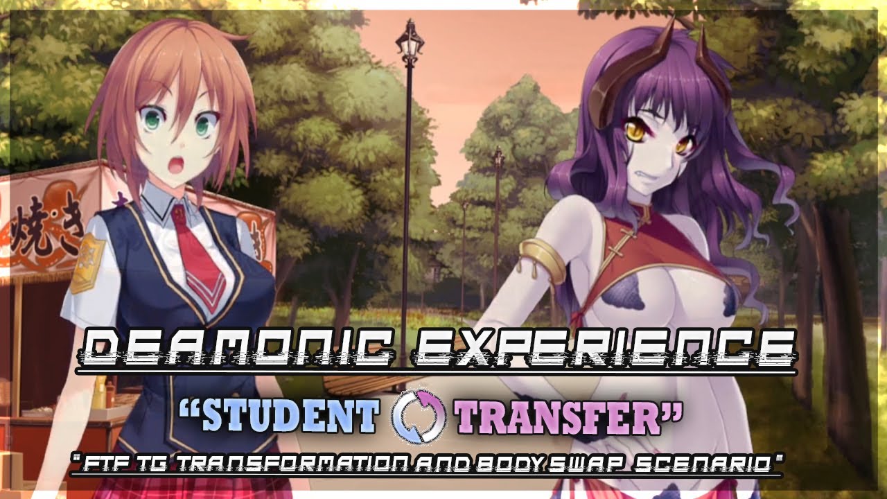Student Transfer | Deamonic Experience Scenario | FTF TG Transformation ...