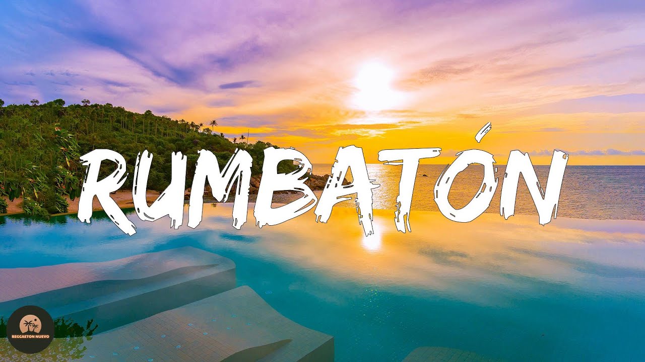 Daddy Yankee - RUMBATÓN (Letra/Lyrics) - YouTube