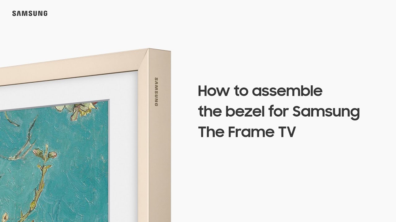 How to assemble the bezel for Samsung The Frame TV - YouTube