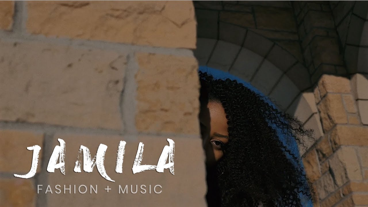 Jamila | Fashion + Music - YouTube