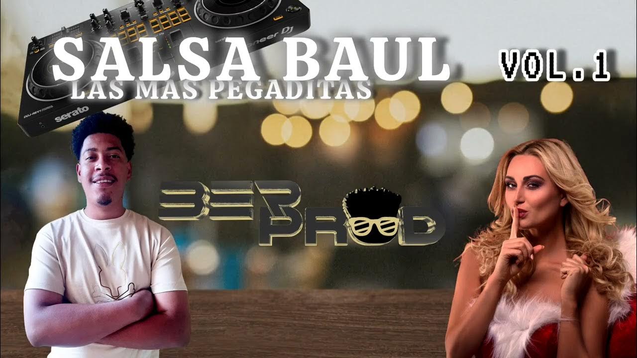 SALSA BAUL LAS MAS PEGADITAS DEL FIN DE AÑO 2024 - YouTube