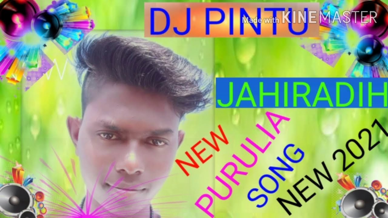 NEW PURULIA SONG 2020, DJ PINTU BHAI, PURULIA,HIT GANA 2021 PURULIA ...