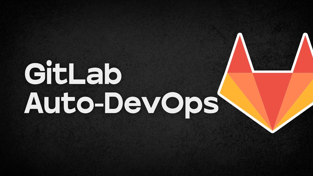 GitLab Auto DevOps is Actually Awesome - YouTube