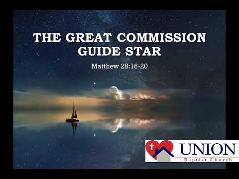 The Great Commission Guidestar - Matthew 28:16-20 - Audio - YouTube