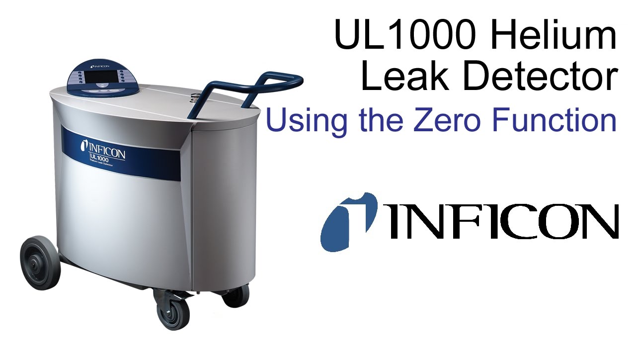 UL1000 Helium Leak Detector | Using the ZERO Function - YouTube