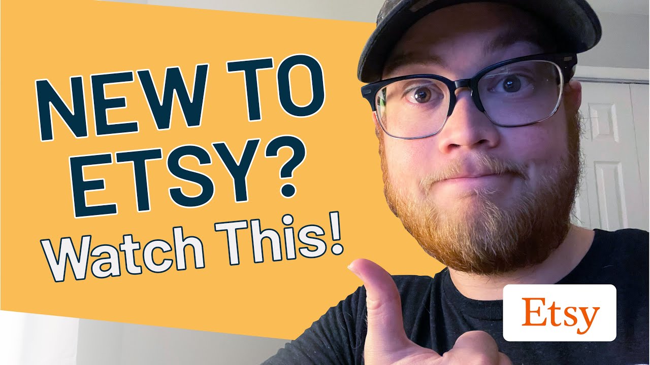 New to Etsy? Watch This | Beginner Guide to Etsy and Helpful Tips - YouTube