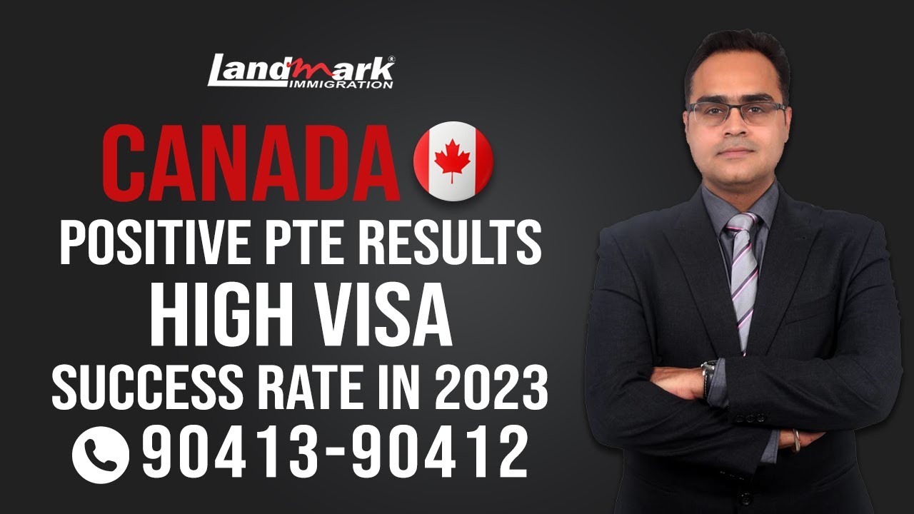 Canada 2023 Positive PTE Results High Visa Success Rate | Study in ...
