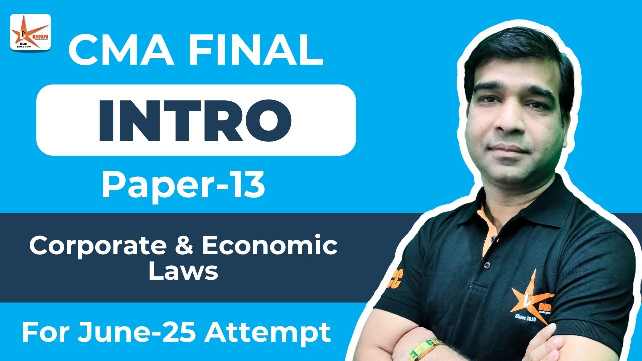Paper 13 LAW Intro 🔥 CMA Final | CA Dilip Gupta - YouTube
