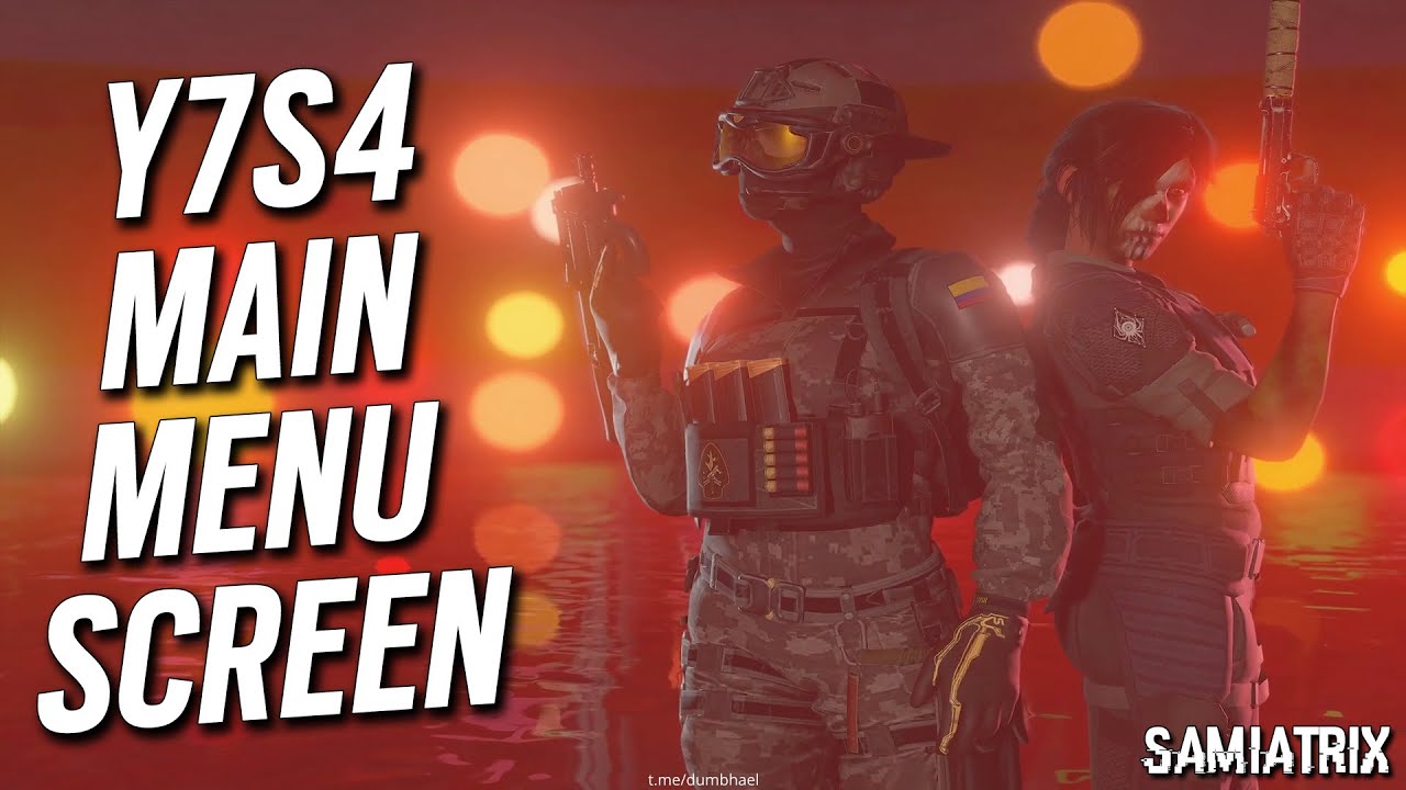 Y7S4 Main Menu Screen - Rainbow Six Siege - YouTube