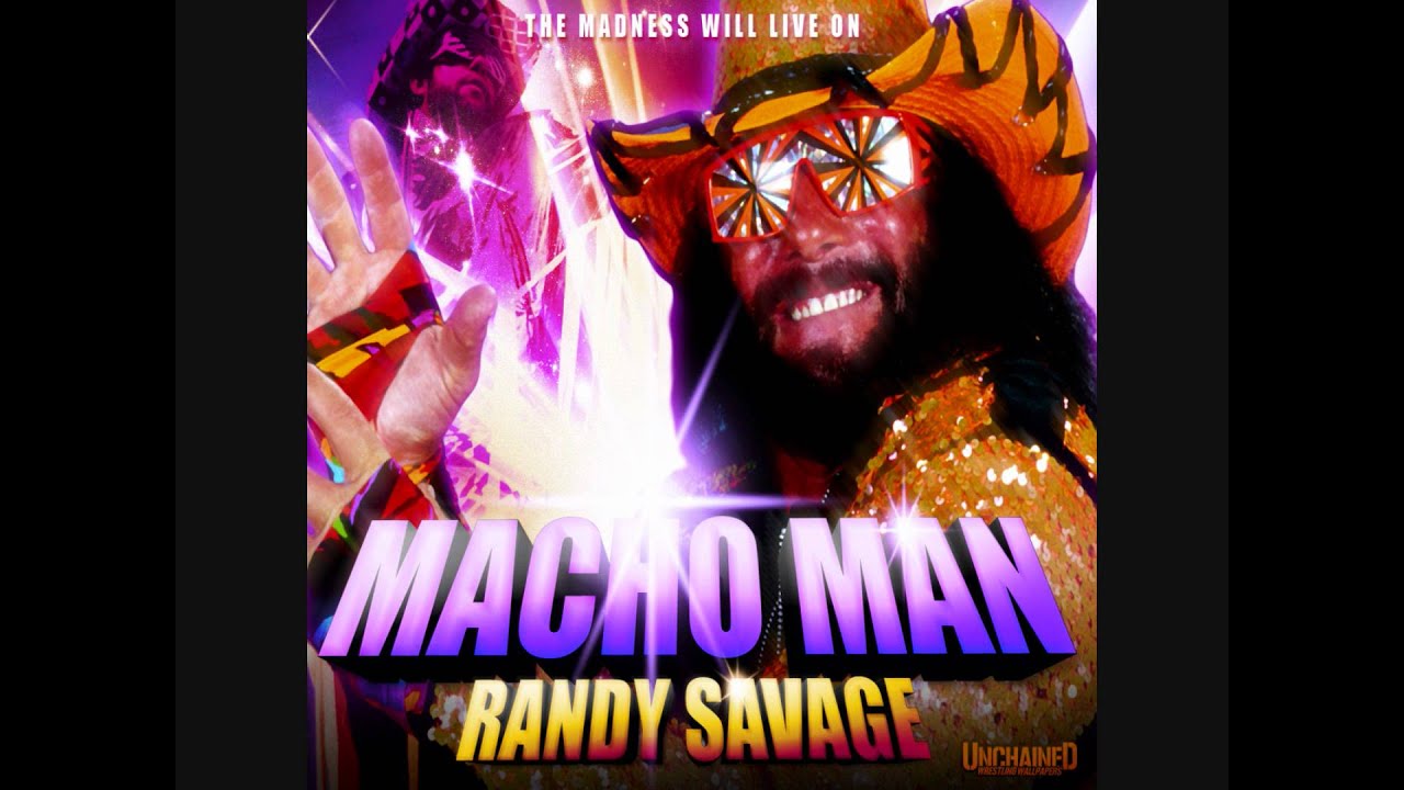 WWF Macho Man Randy Savage Theme song - YouTube