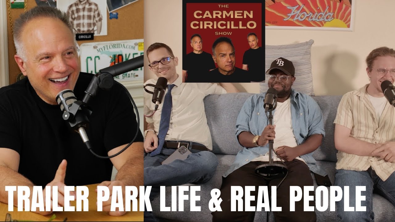 Trailer Park Life and Real People | The Carmen Ciricillo Show - YouTube Music
