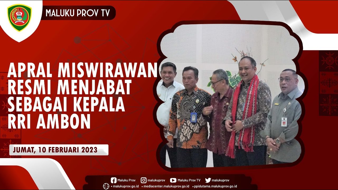 APRAL MISWIRAWAN RESMI MENJABAT SEBAGAI KEPALA RRI AMBON - YouTube