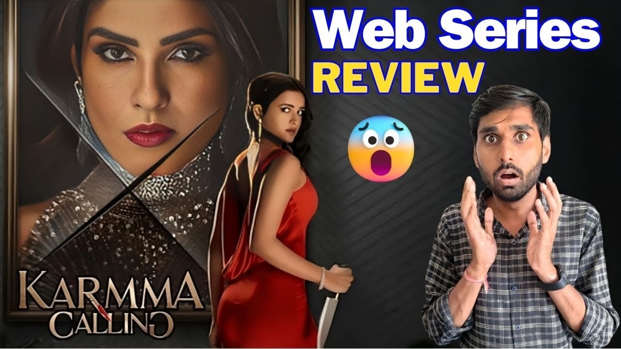 Karmma Calling S01 Web Series Review - YouTube