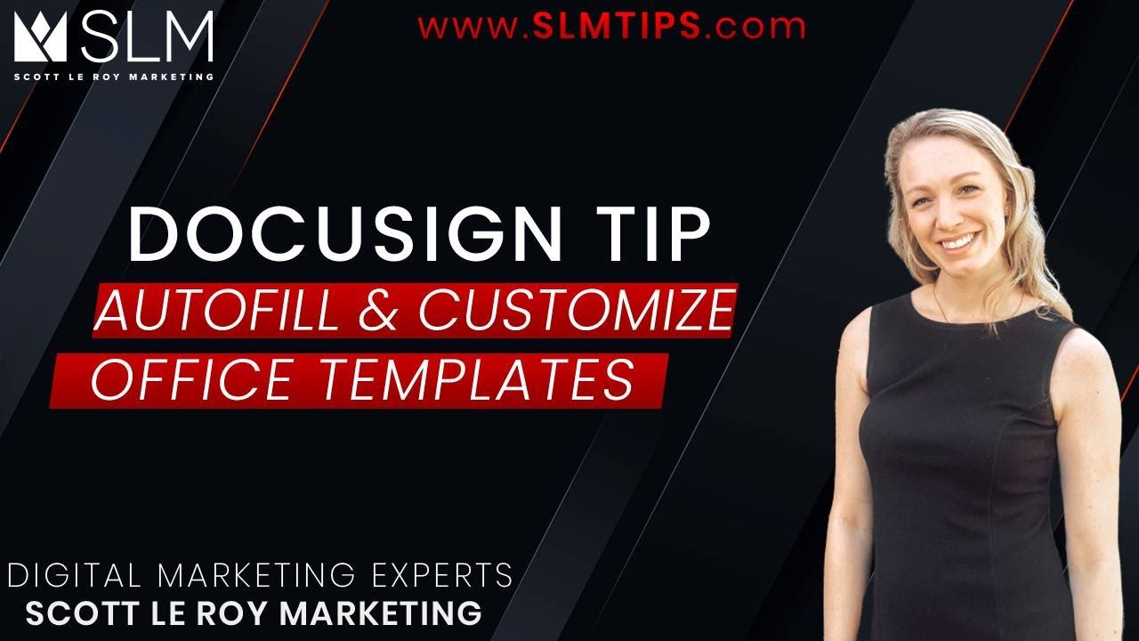 DocuSign Tip Autofill Customize Office Templates YouTube DocuSign Tip Autofill Customize Office Templates YouTube