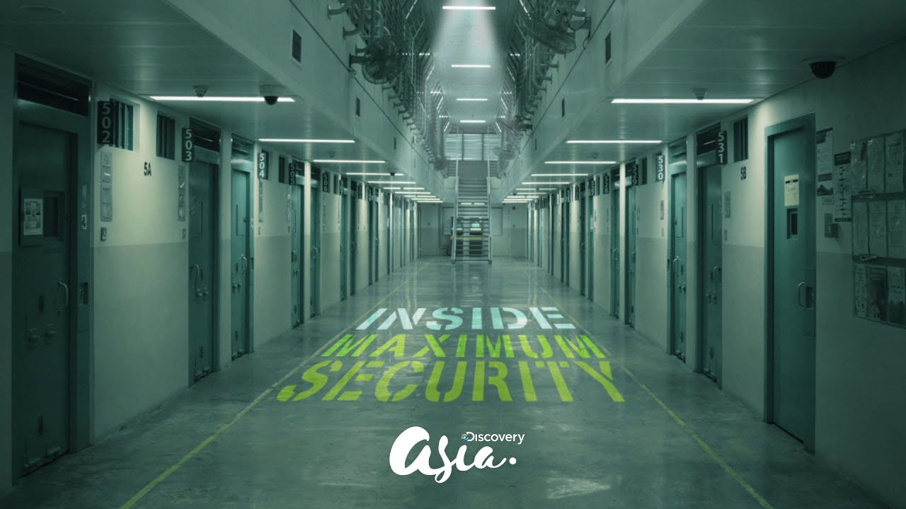 DISCOVERY ASIA INSIDE MAXIMUM SECURITY - YouTube
