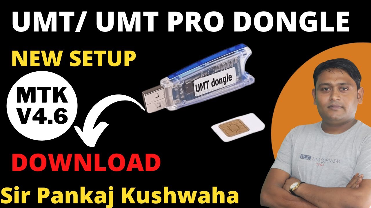 UMT / UMT Pro MTK v4.6 NEW Setup DOWNLOAD | मोबाइल सॉफ्टवेयर उपडेट ...