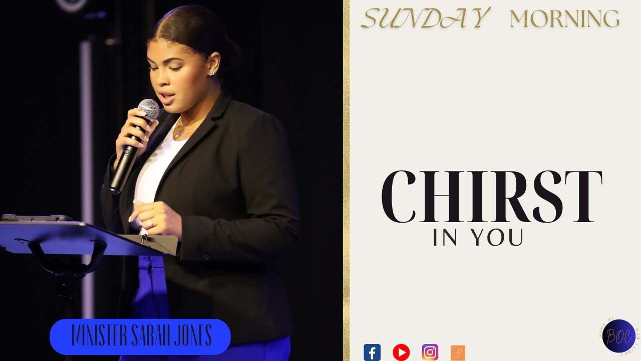 Sunday Morning Service: Minister Sarah B. Jones||CHRIST IN YOU|| - YouTube