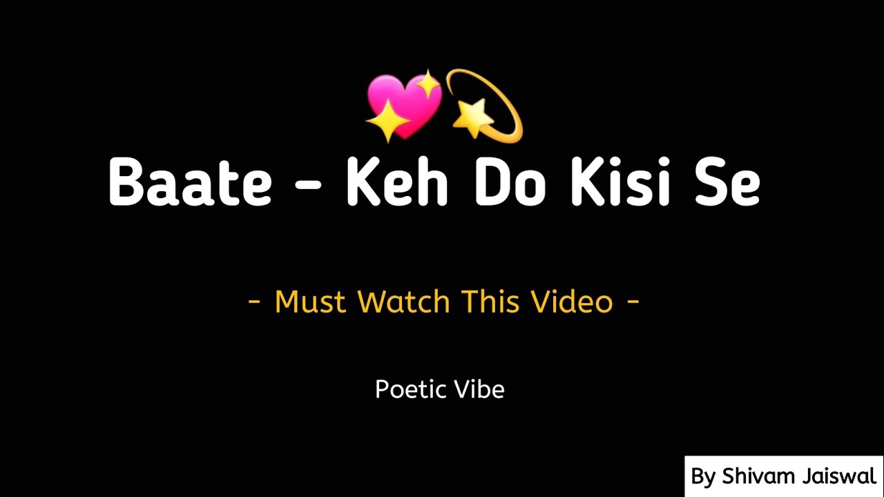 " Baate, Keh Do Kisi Se " | Hindi Sad Love Poetry | Poetic Vibe - YouTube