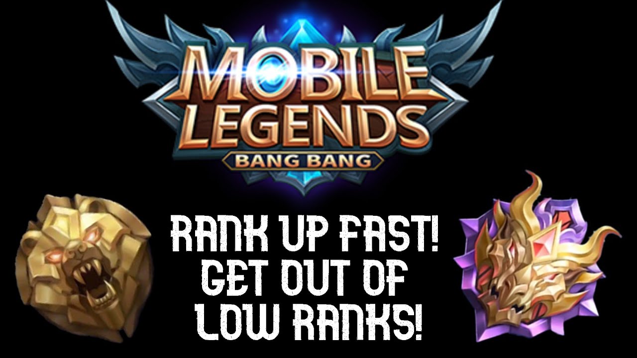 How To Rank Up Fast | Escape Low Ranks | Mobile Legends - YouTube
